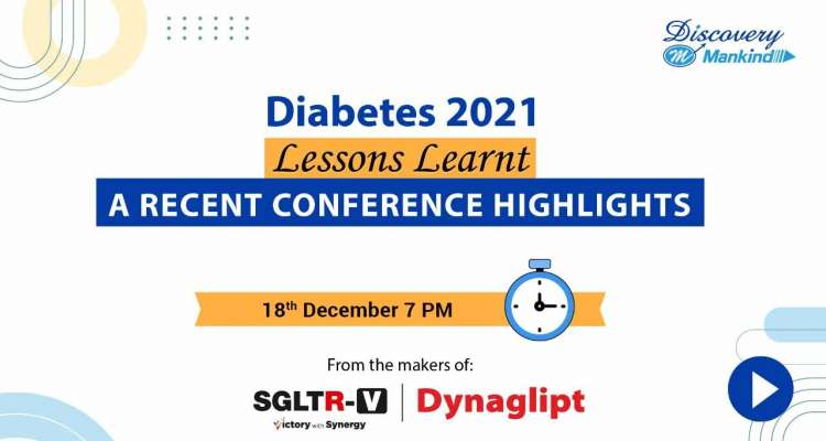 Update- Diabetes 2021 - Lessons Learnt A Recent Conference Highlights ...