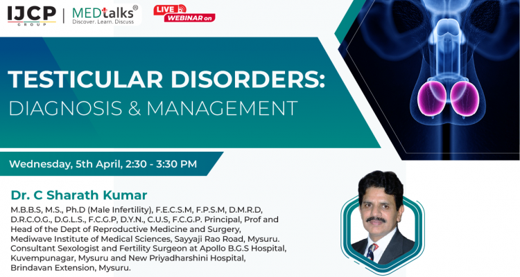 Testicular Disorders: Learn more about the Diagnosis & Management- With ...