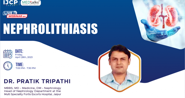Nephrolithiasis | Live Webinar | Medtalks