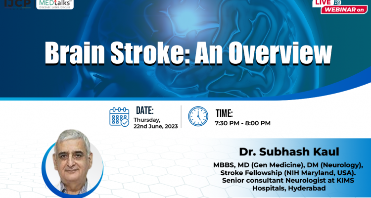 Brain Stroke: An Overview | Live Webinar | Medtalks