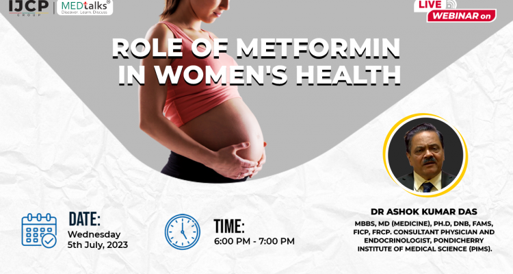 Role of Metformin in Women | Live Webinar | Medtalks
