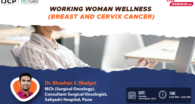 Working Woman Wellness Breast And Cervix Cancer Live Webinar Medtalks