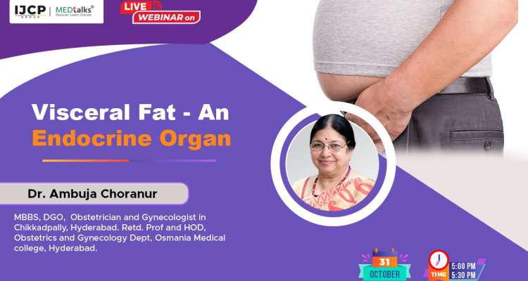 Visceral Fat - An Endocrine Organ | Live Webinar | Medtalks