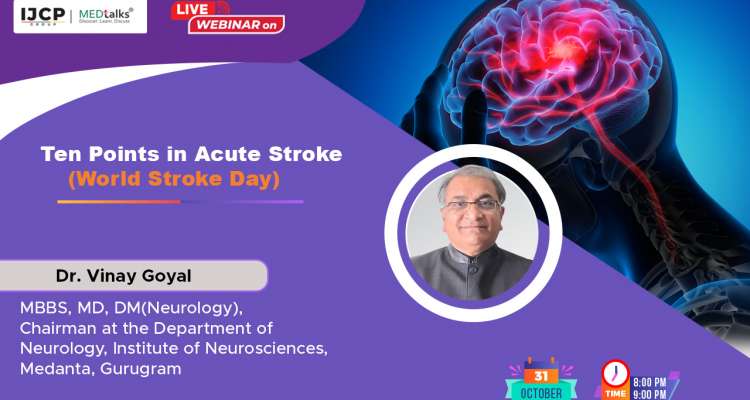 Ten Points in Acute Stroke( World Stroke Day) | Live Webinar | Medtalks
