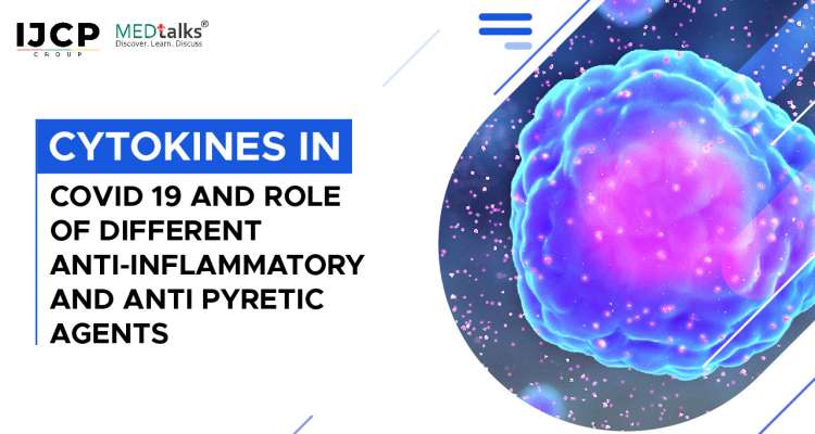 Cytokines in COVID 19 and Role of Different Anti-inflammatory and anti ...
