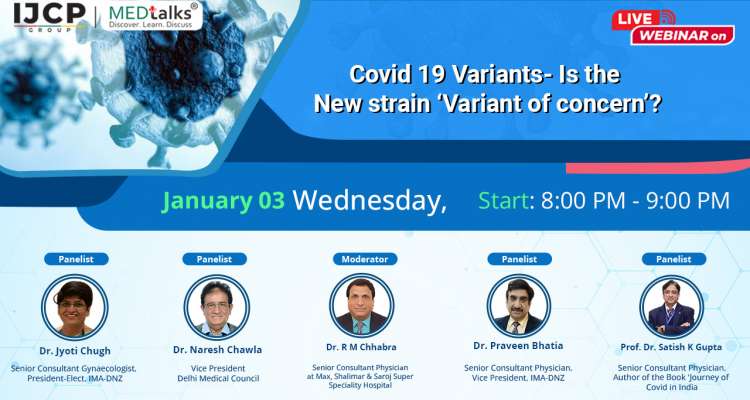 Covid 19 Variants- Is the New Strain | Live Webinar | Medtalks