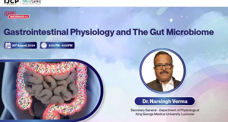 Gastrointestinal Physiology and the Gut Microbiome | Live Webinar ...