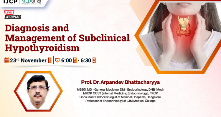Diagnosis and Management of Subclinical Hypothyroidism | Live Webinar ...