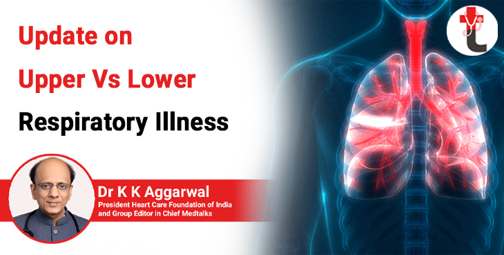 Update on upper vs lower respiratory illness