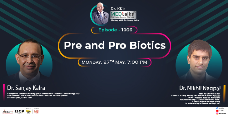 Pre and Pro Biotics | Medtalks